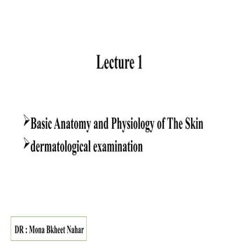 Basic Anatomy And Physiology of The Skin And.pptx