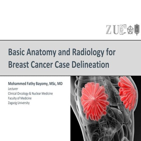 Basic anatomy & Radiology for breast cancer case | PPTX