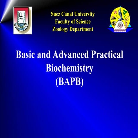Basic and Advanced Practical Biochemistry.ppt