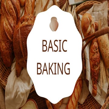 BASIC BAKING AND TERMINOLOGIES.....S.pptx