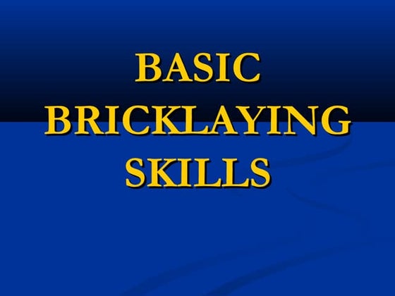 Bricklaying: Step by Step | PPT