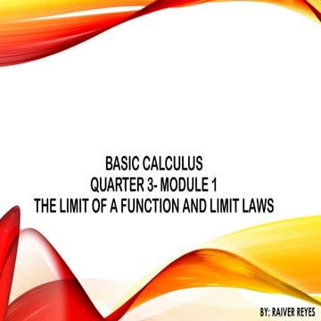 BASIC CALCULUS-M-1- THE LIMIT OF A FUNCTION AND LIMIT OF LAWS | PPTX