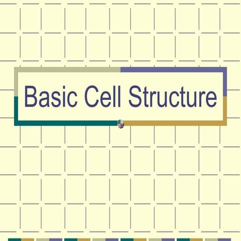 Basic cell structure | PPT | Biological Sciences | Science