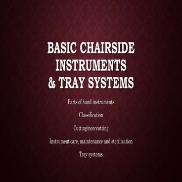 Basic Chairside Instruments: Tray Systems | PPTX