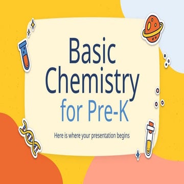 Basic Chemistry for Pre-K chemistry basic | PPTX