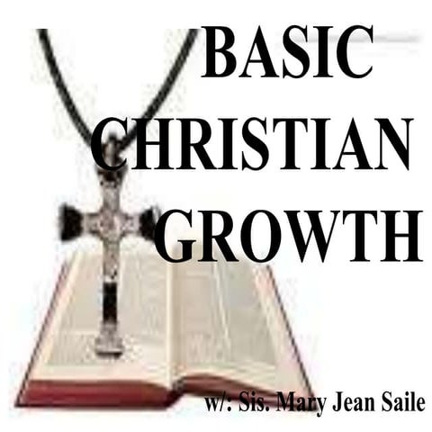 Basic christian growth | PPT