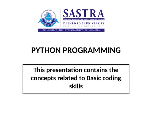 Basic Coding Skills Python And Its Applications Ppt