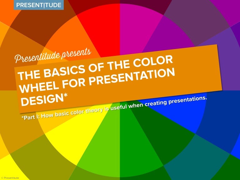 The basics of the color wheel for presentation design