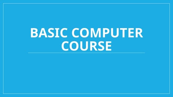 Basic Computer Course in Khanna institute | PPT