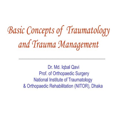 Basic concept & management of Traumatology.ppt