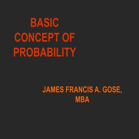 BASIC CONCEPT OF PROBABILITY by Elem Stppt | PPT