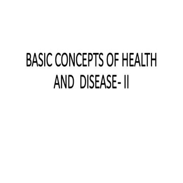 BASIC CONCEPTS OF HEALTH AND DISEASE - II.pptx