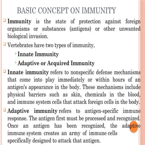 Basic concepts of immunology, and Defense mechanisms mounted by ...