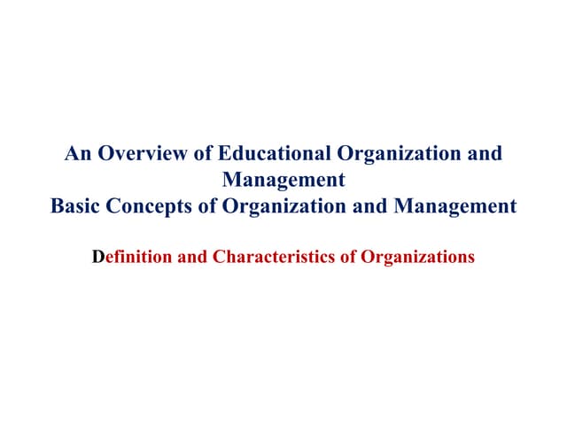 The Nature of Organization ppt | PPTX | Business | Business and Finance