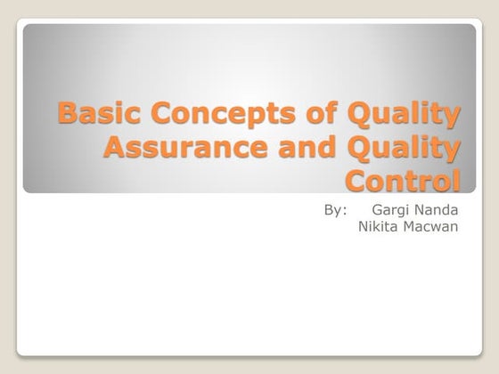 Quality Assurance and Quality Management Concepts | PPT