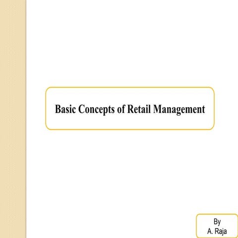 Basic Concepts of Retail Management | PPTX