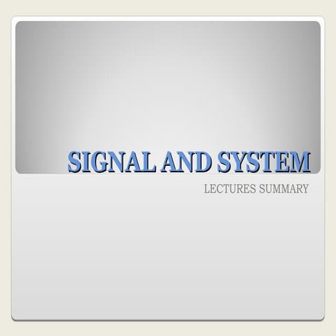 Basic concepts of signals and systems lecture summary.ppt