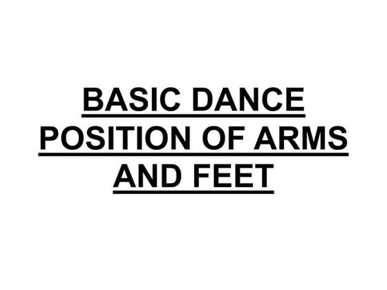 Basic positions in arms and feet | PPT