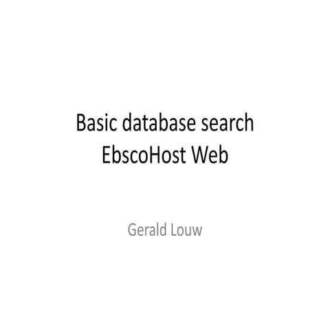 Basic database search gerald ebsco | PPT