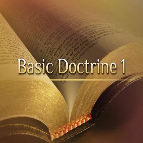 Basic Doctrine 1 | PPTX
