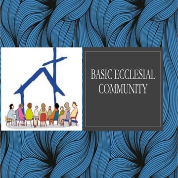 Basic ecclesial community.pptx