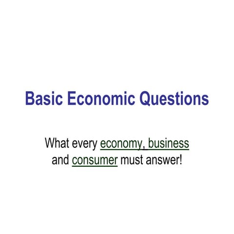 Basic_Economic_Questions.ppt for micro economics | PPT