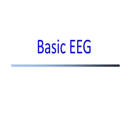 Basics of EEG - A brief review of the EEG.ppt