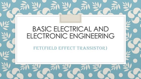 Ppt presentation on FET | PPT