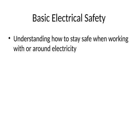 Basic_Electrical_Safety.power point slides | PPTX