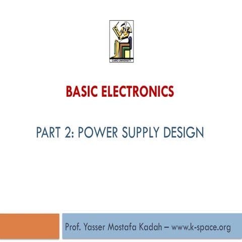 BasicElectronics_lec2Power electronics: power supply.ppsx