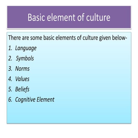 Basic element of culture | PPTX