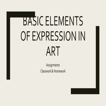 Basic elements of expression in art instructions | PPSX
