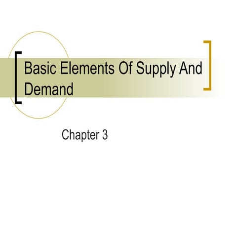 Basic elements of supply and demand | PPT