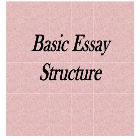 Basic Essay Structure | PPT