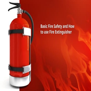 Basic Fire Safety and How to use Fire.pptx