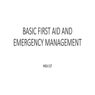 BASIC FIRST AID AND EMERGENCY MANAGEMENT.pptx
