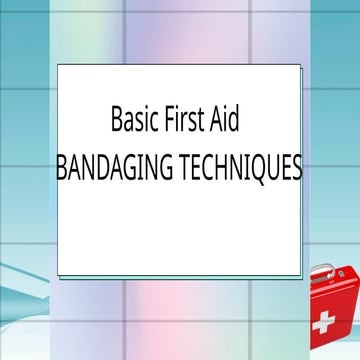 BASICS FIRST AID PART DISCUSSIONS 2.pptx