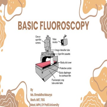 Fluoroscopy presentation | PPTX