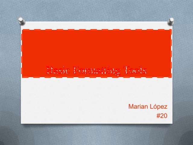 Presentation basic formatting | PPT