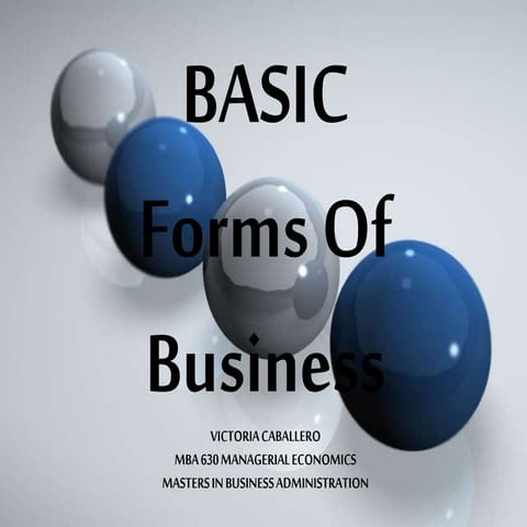 Basic Forms of Business_Managerial Economics | PPSX