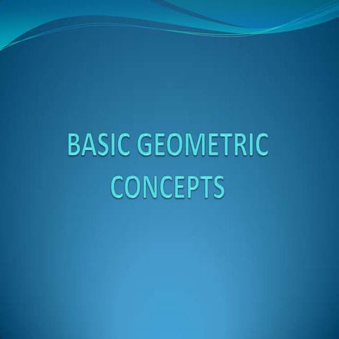 Basic geometric concepts | PPTX