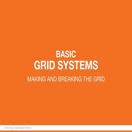 Basic Grid Systems (making and breaking the grid) | PDF