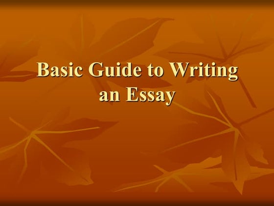 Essay writing for beginners | PPTX