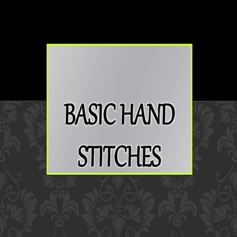 TLE 8 BASIC HAND STITCHES | PPTX