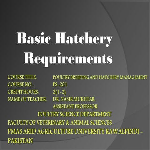 Basic hatchery requirement | PPT