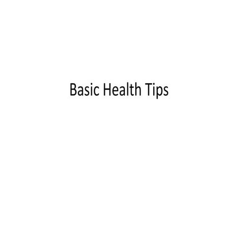 Basic health tips | PPT
