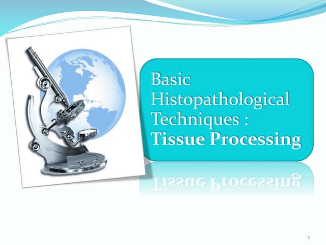 Tissue Preparation Histology | PPTX