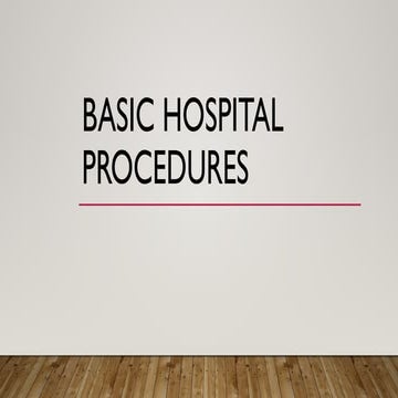 BASIC HOSPITAL PROCEDURES. Patient surgical positions | PPTX