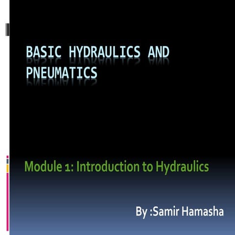 Basic hydraulics and_pneumatics and there app | PPT | Free Download