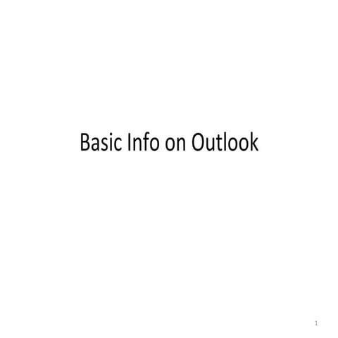 Basic info on outlook | PPT
